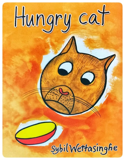 Hungry Cat | Sybil Wettasinghe | පොත් පැංචා [Poth Pancha]