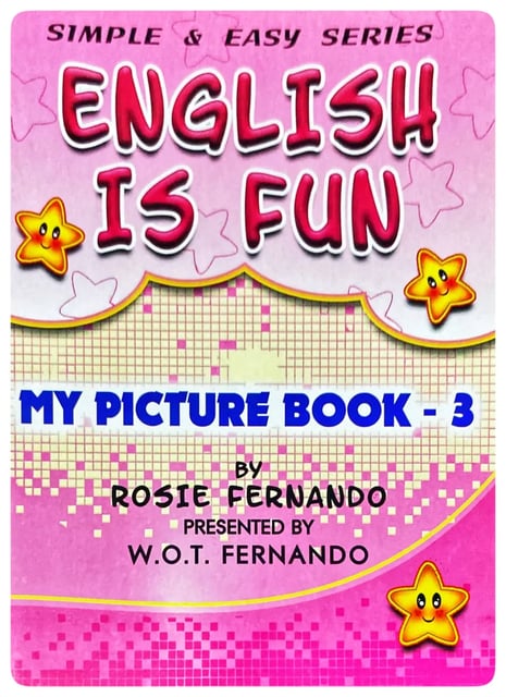 English Is Fun - My Picture Book 3 | Rosie Fernando | පොත් පැංචා [Poth ...